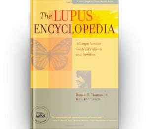 The Lupus Encyclopedia: Comprehensive Guide for Patients and Families